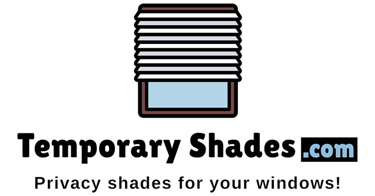 Temporary Shades